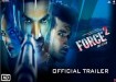 John Abraham's upcoming action film 'Force2' trailer out