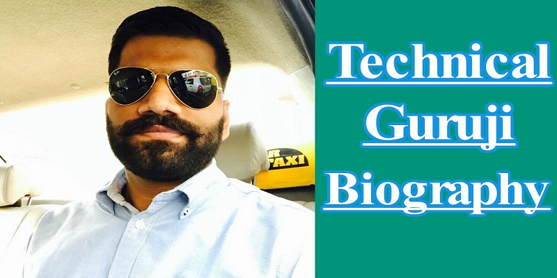 How Gaurav Chaudhary Became Technical Guruji on YouTube?